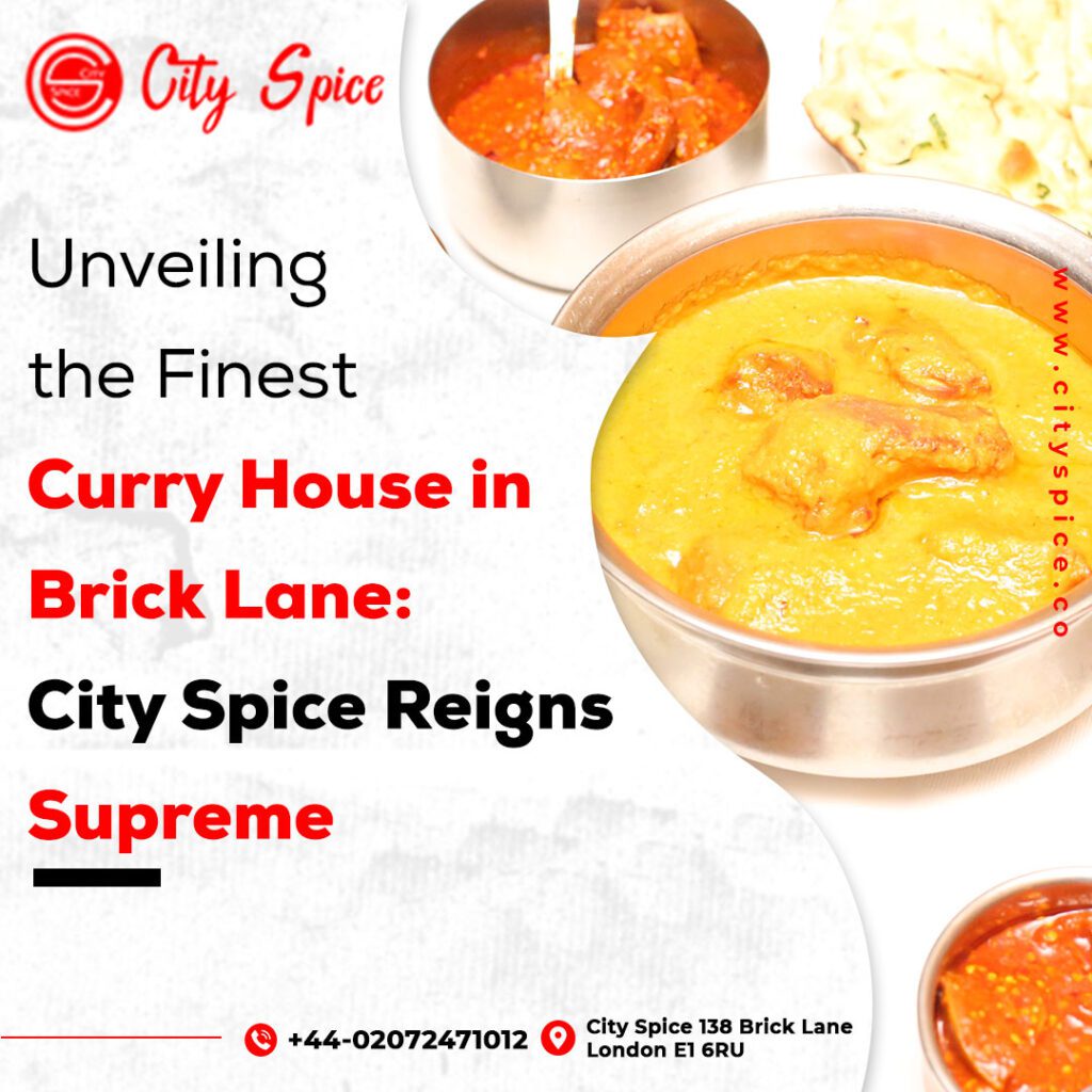 The Finest Curry House in Brick Lane - city Spice